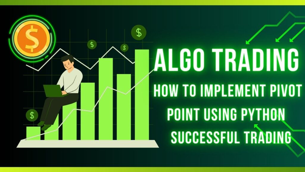 How to Calculate Pivot Points in Python - RkdigitalSchool